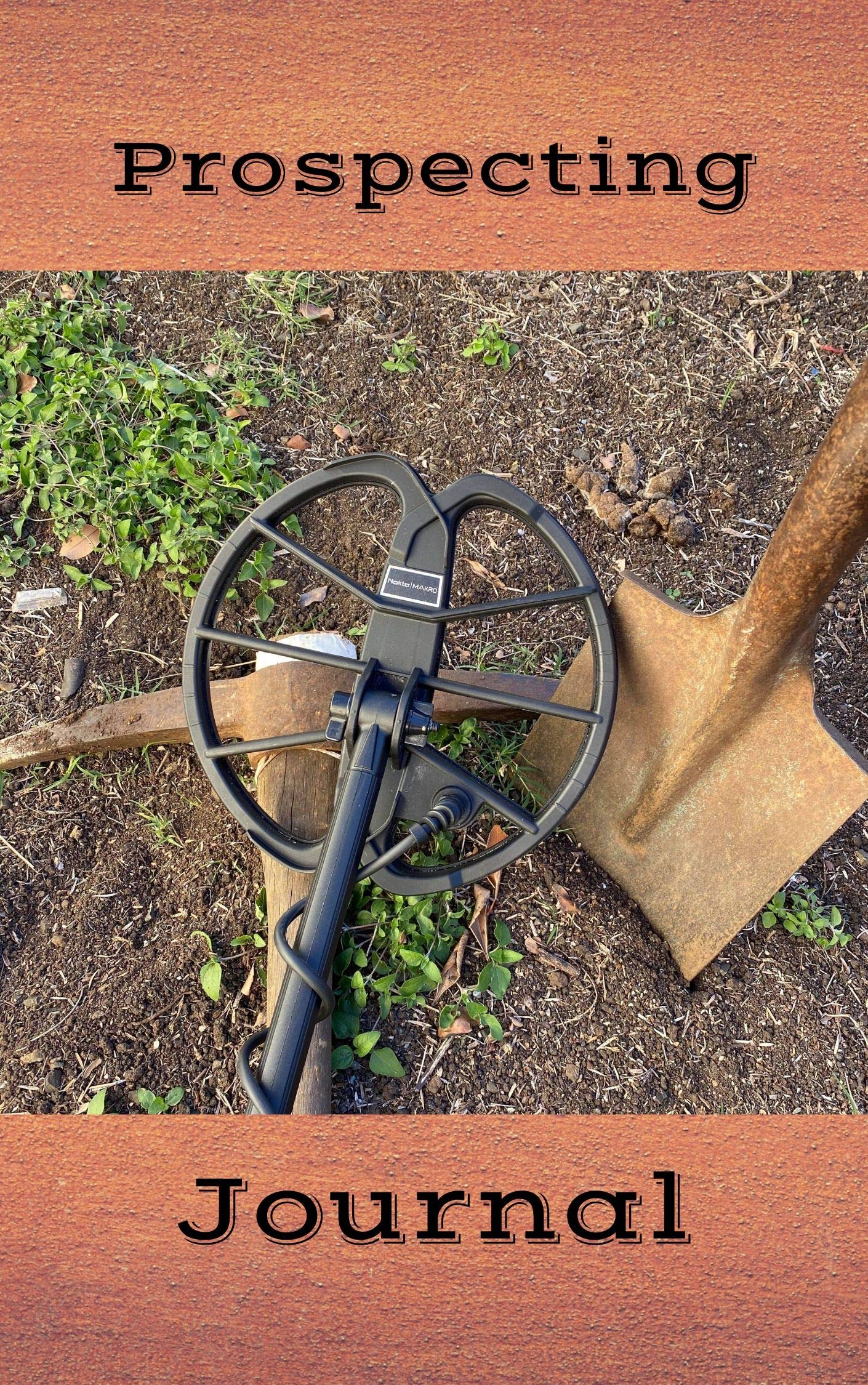 Prospecting Journal: Records book for Prospectors by Redback Booth ...