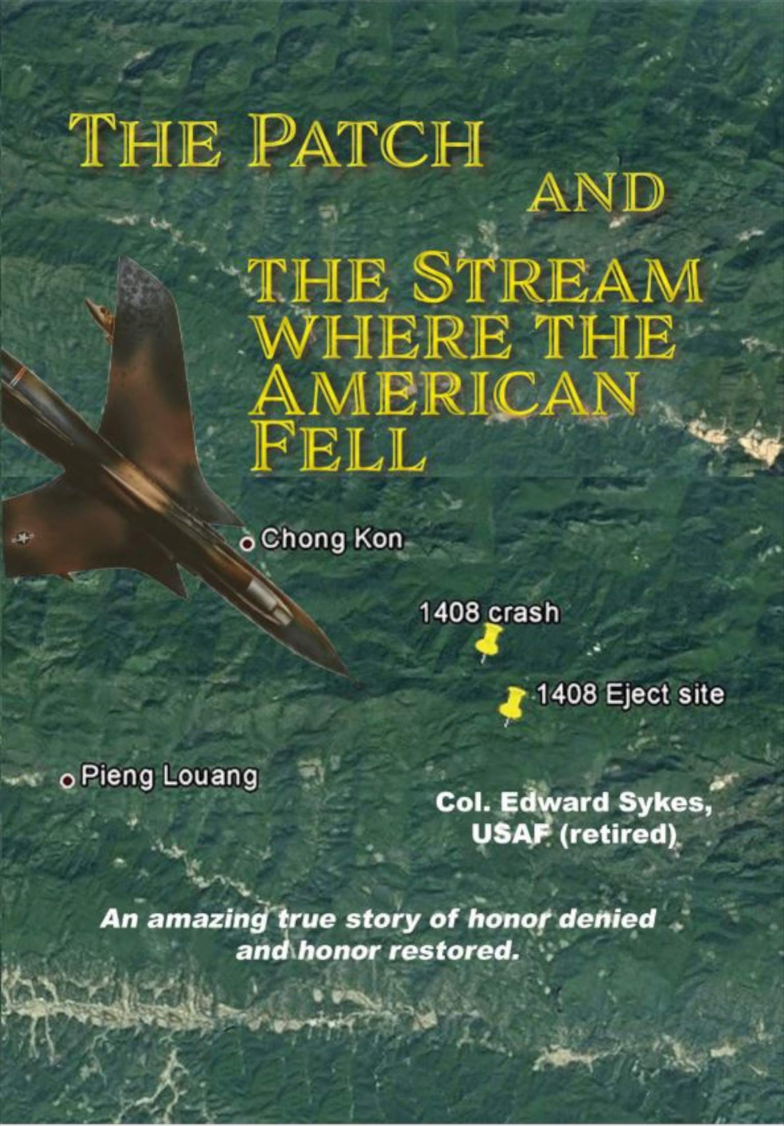 The Patch and The Stream Where the American Fell by Ed Sykes | Goodreads