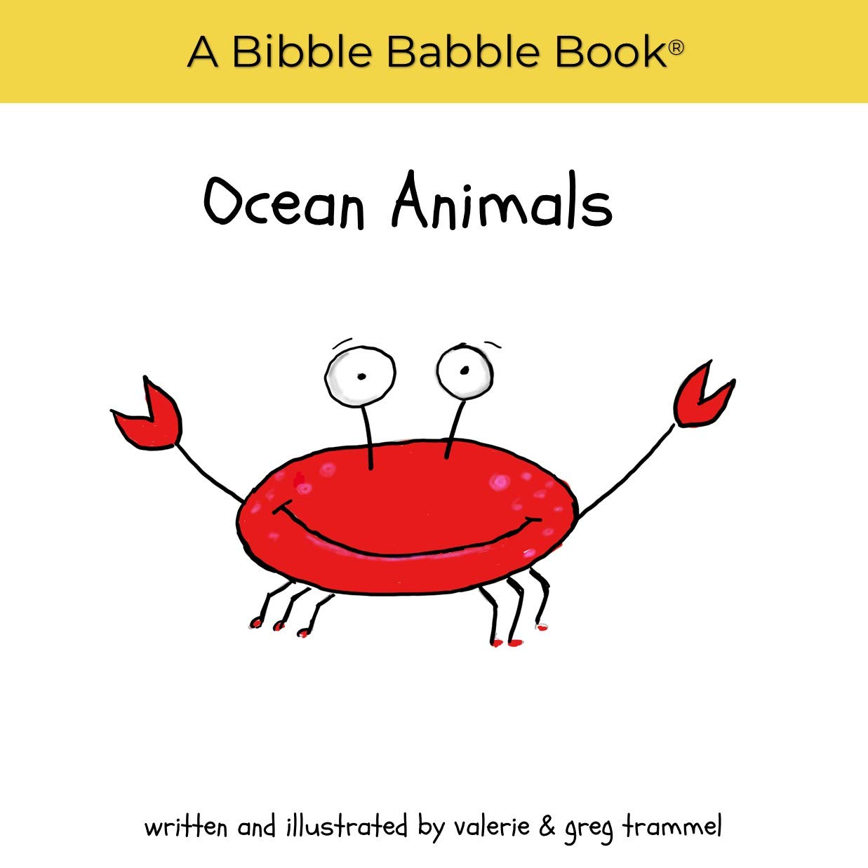 Ocean Animals: A Bibble Babble Book by Valerie Trammel | Goodreads