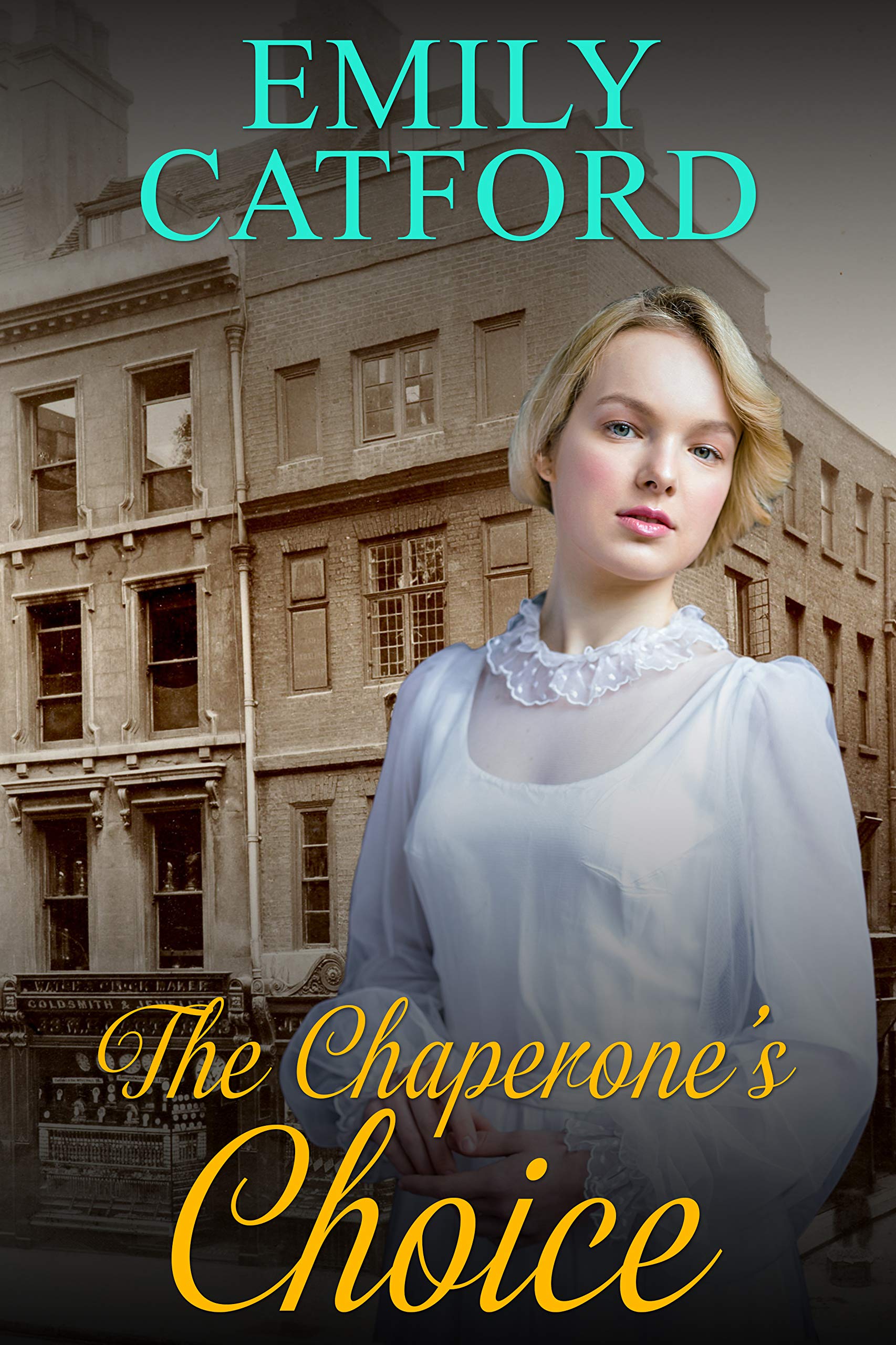 The Chaperone's Choice: A compelling and heartwarming Victorian romance ...
