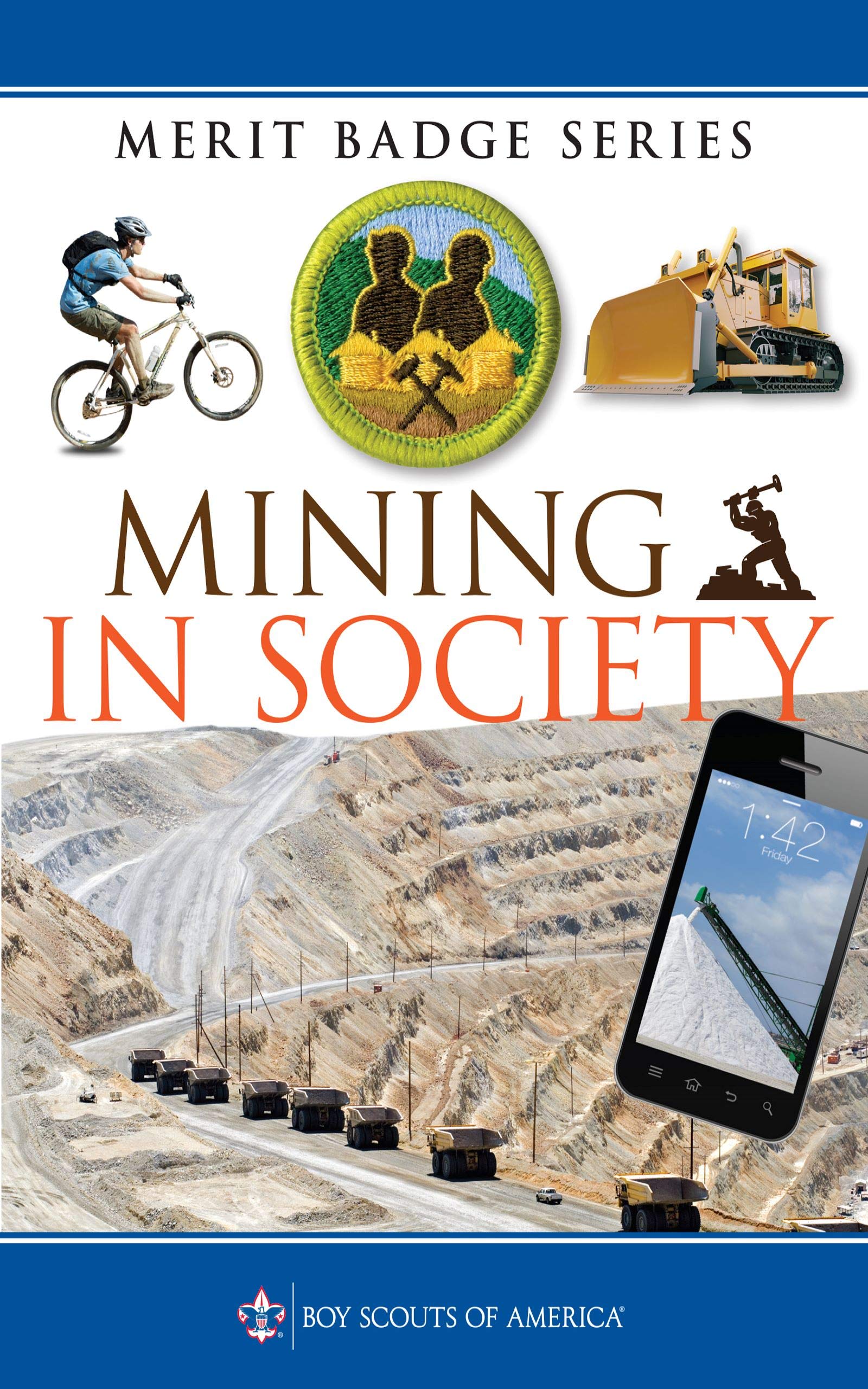 Mining in Society by Boy Scouts of America | Goodreads