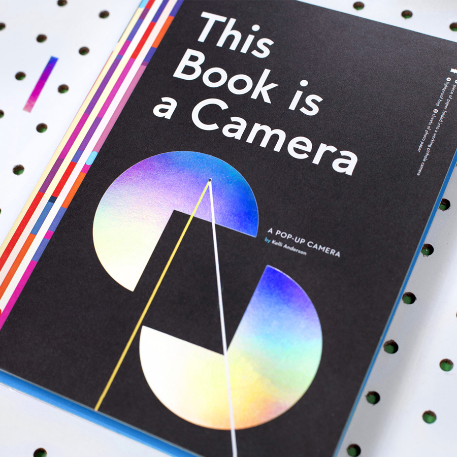 This book is a camera by Kelli Anderson | Goodreads