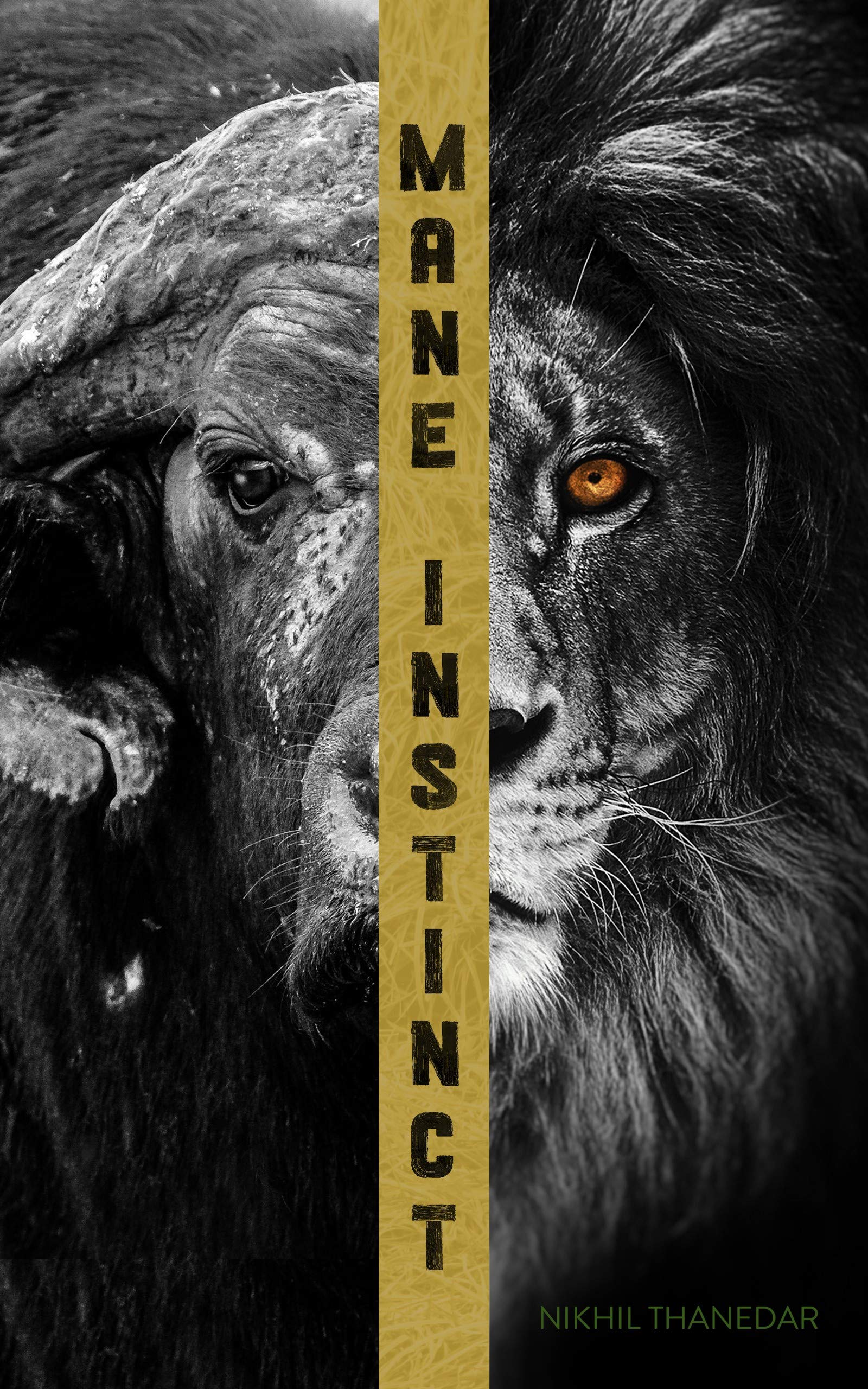 Mane Instinct by Nikhil Thanedar | Goodreads