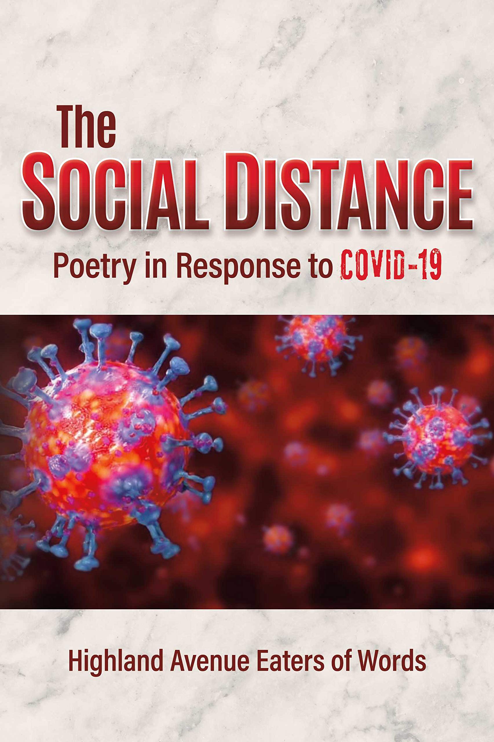 The Social Distance: Poetry in Response to COVID-19 by Anthology ...