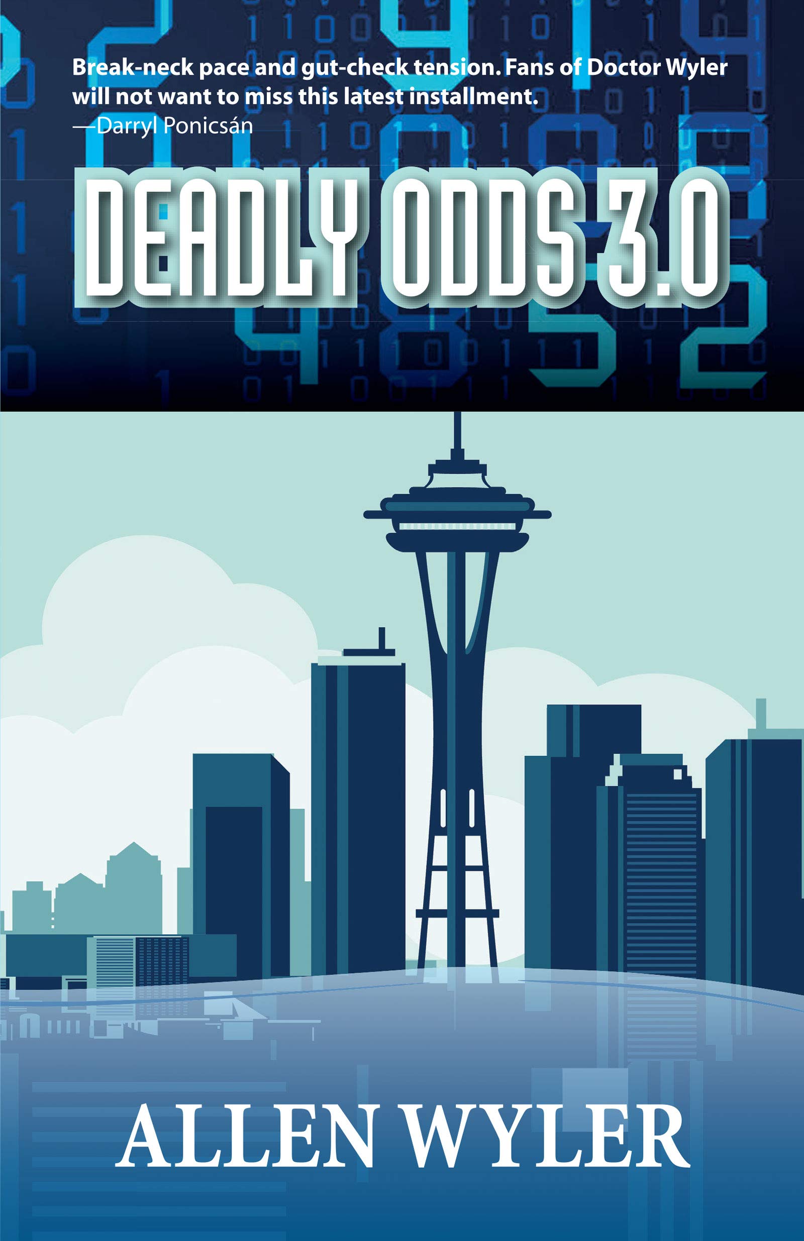 Deadly Odds 3.0 (Deadly Odds #3) by Allen Wyler | Goodreads