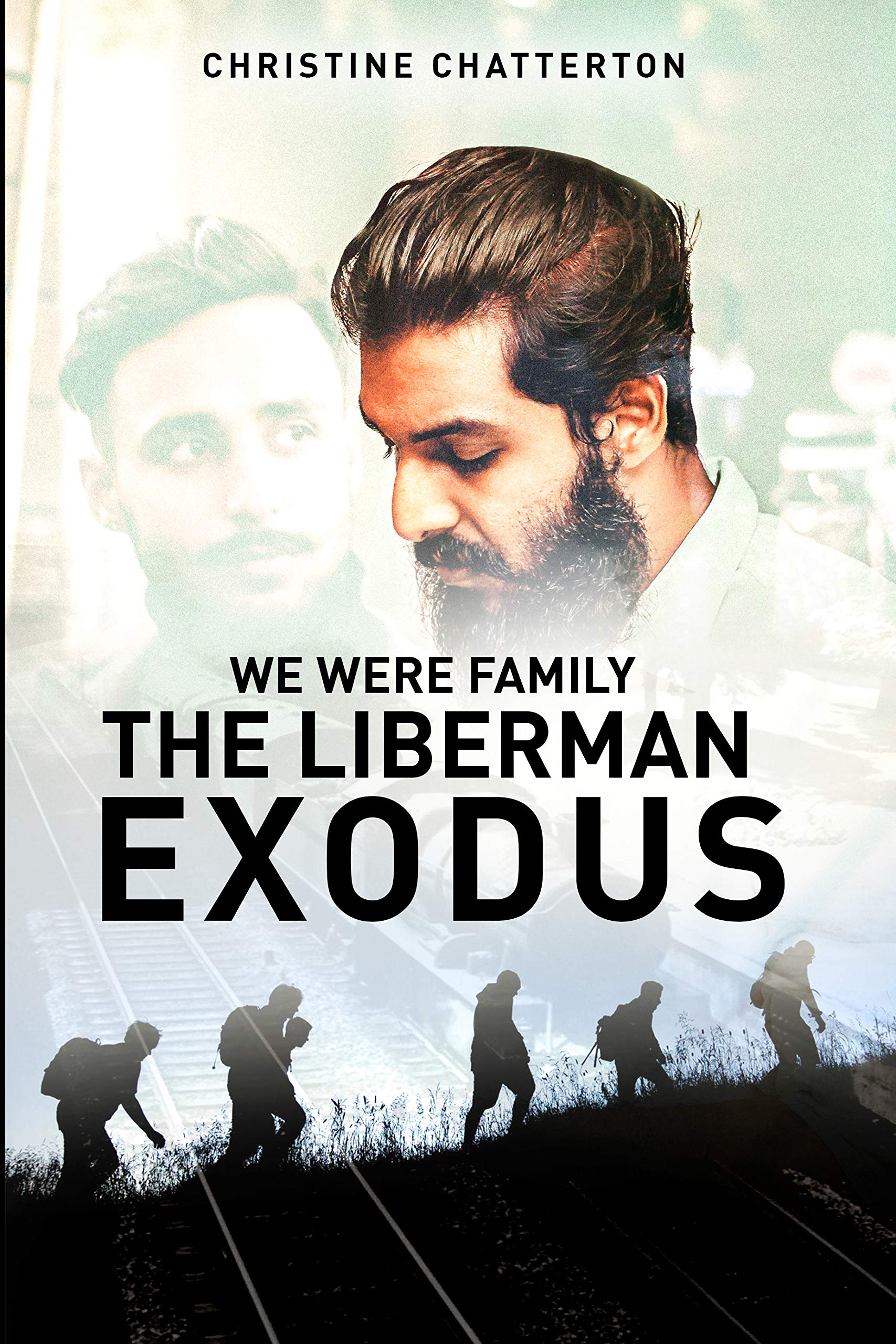 We were family:The Liberman Exodus by Christine Chatterton | Goodreads