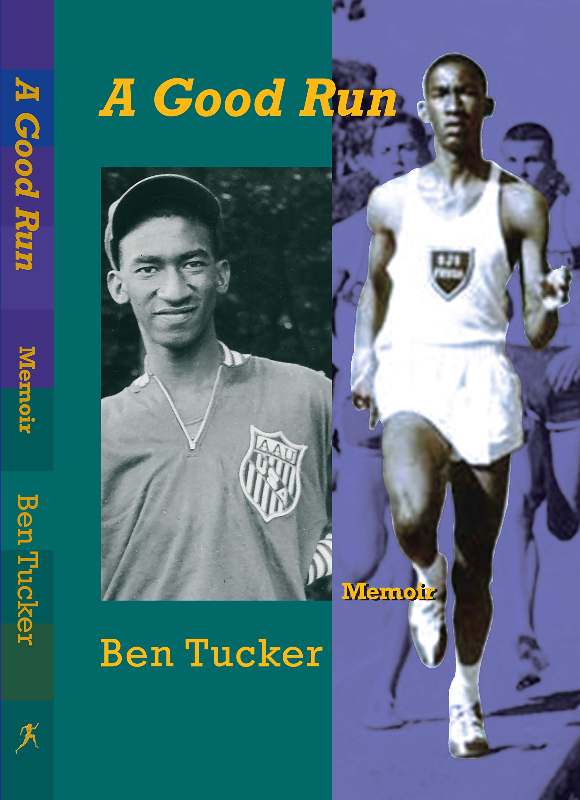 A Good Run: Memoir Ben Tucker by Ben Tucker | Goodreads