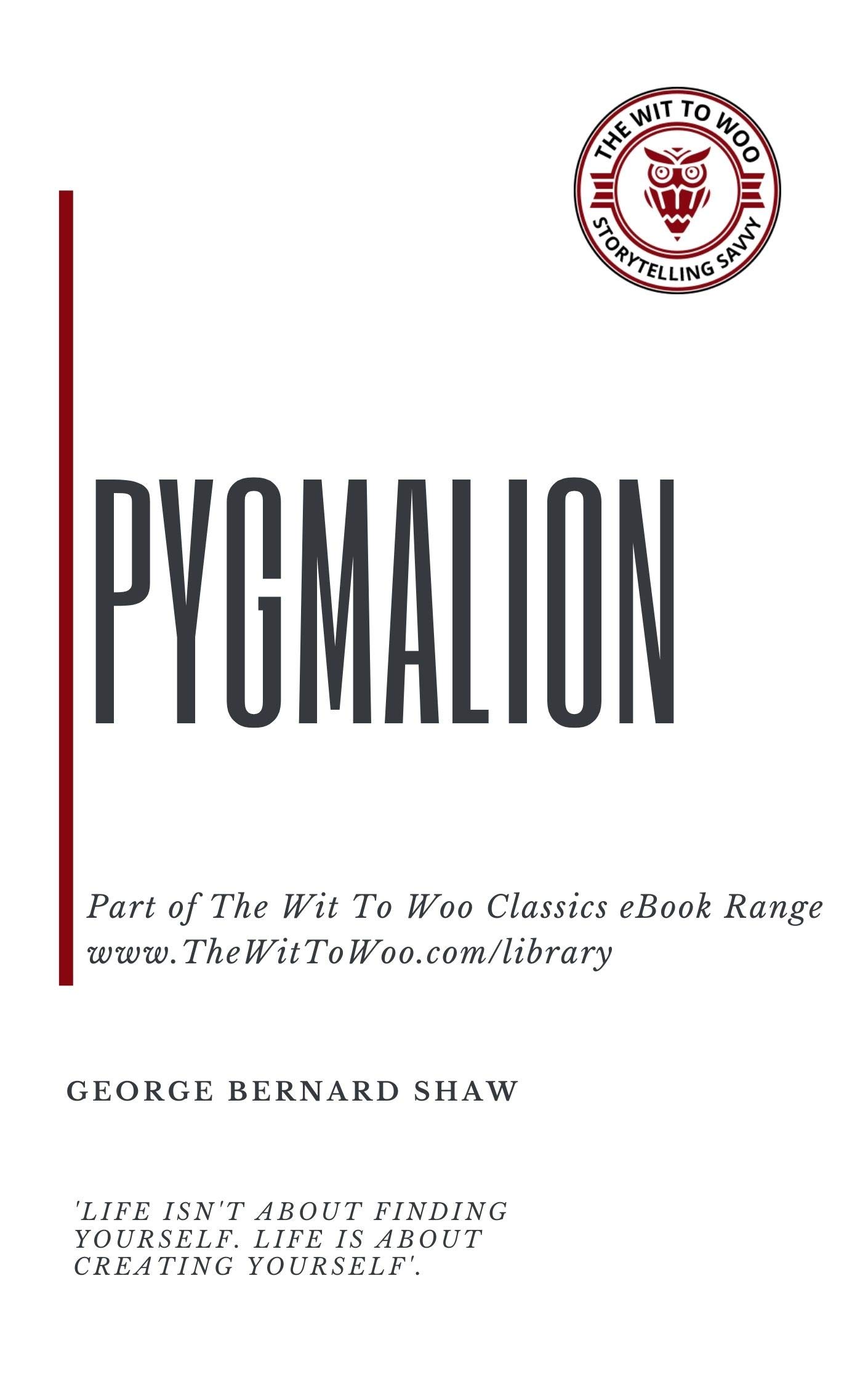 Pygmalion (Annotated) by George Bernard Shaw | Goodreads