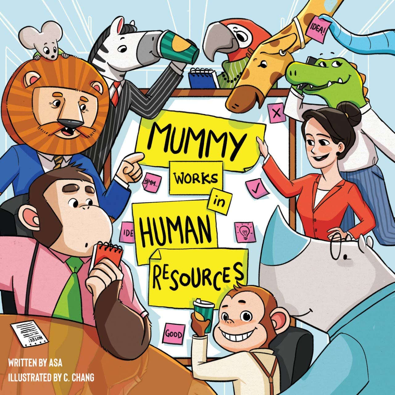 Mummy works in Human Resources by Alan Agnew | Goodreads