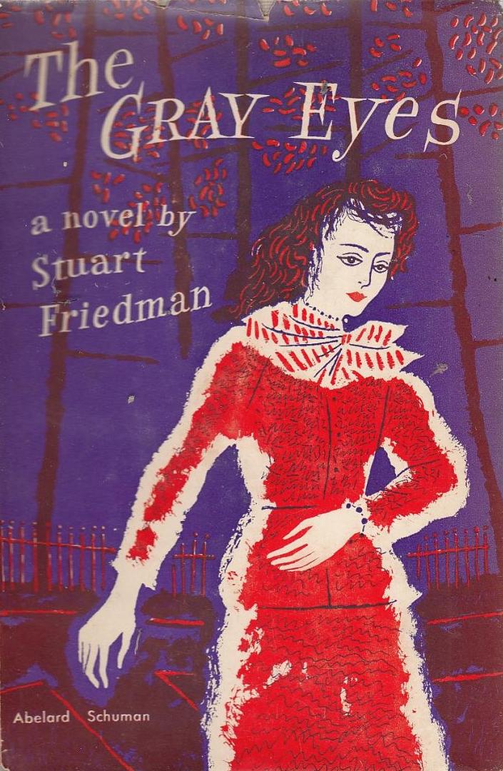 The Gray Eyes by Stuart Friedman | Goodreads