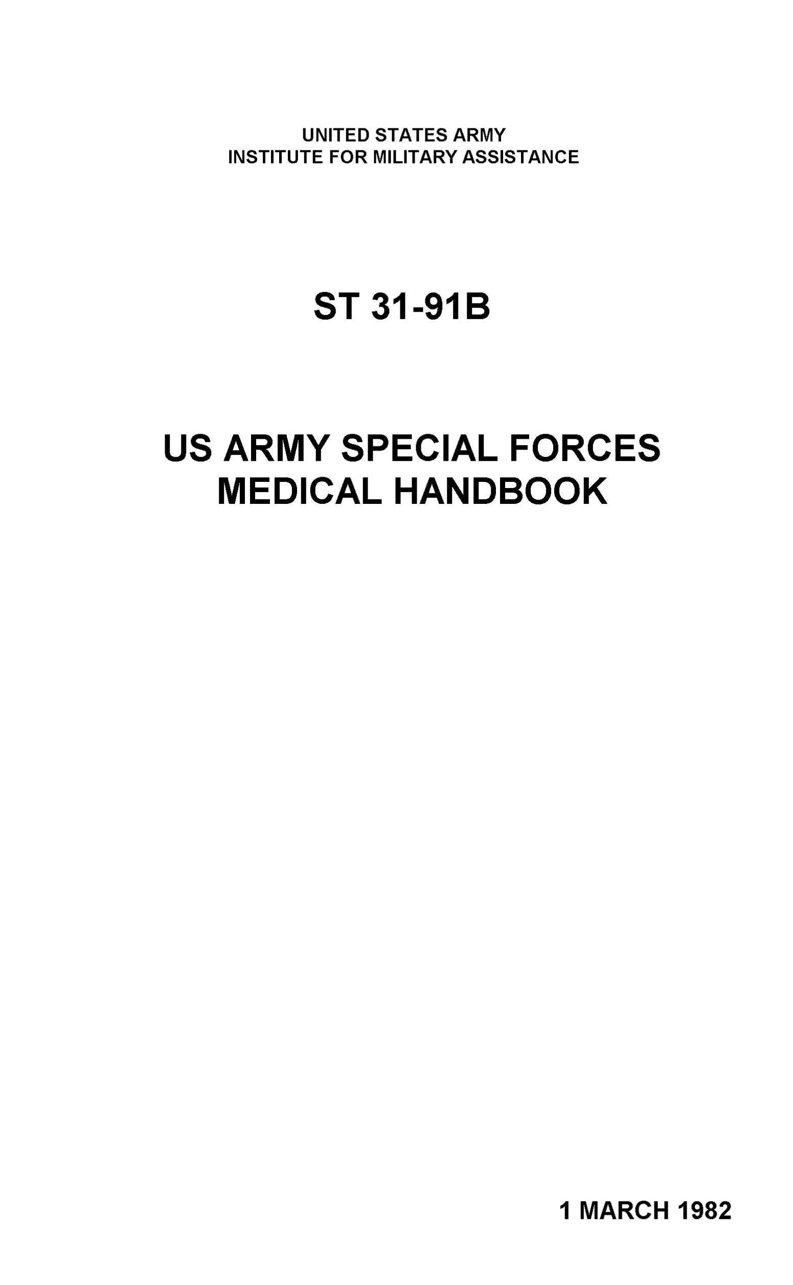 ST 31-91B US Army Special Forces Medical Handbook by United States Army ...