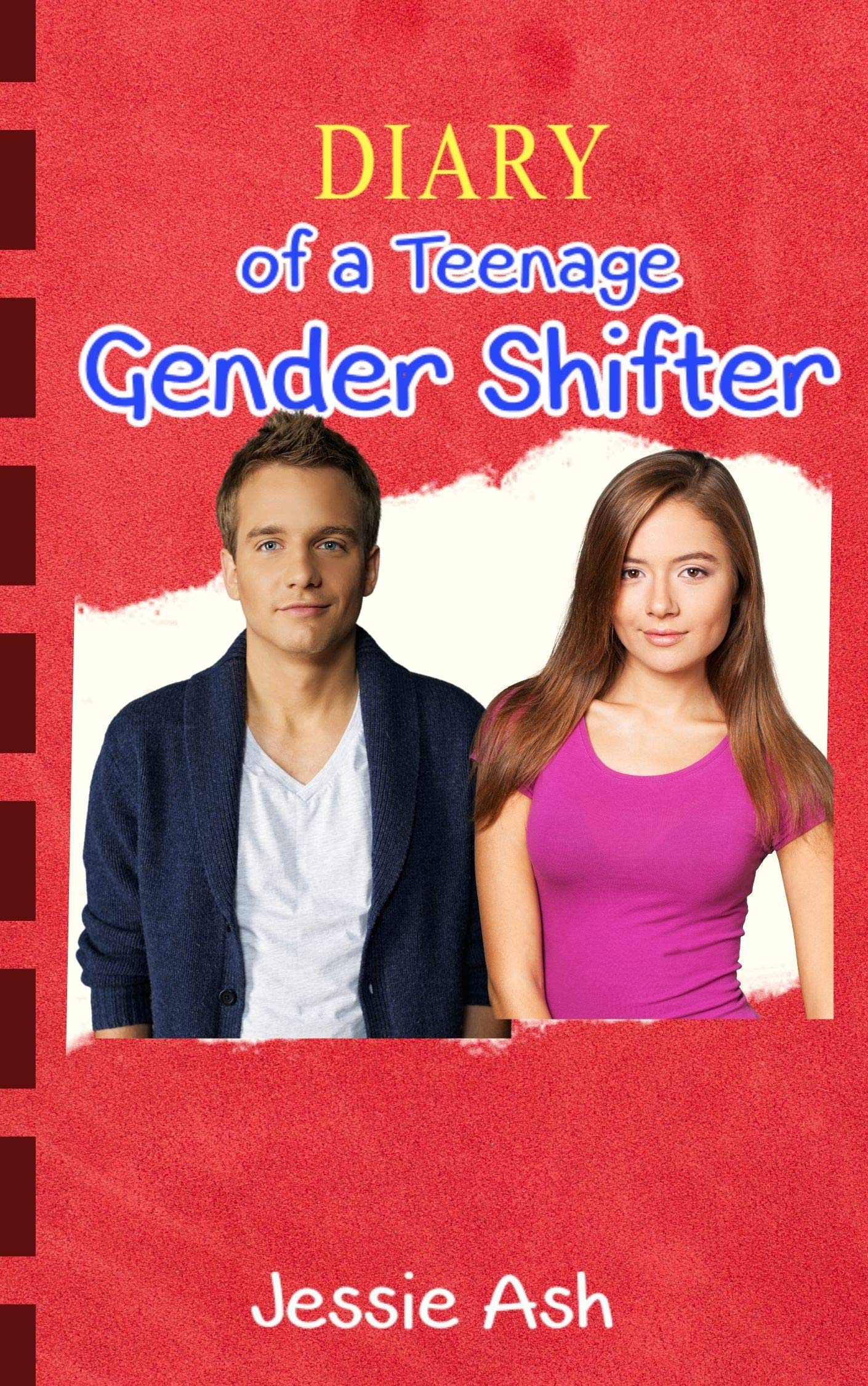 Diary of a Teenage Gender Shifter by Jessie Ash | Goodreads