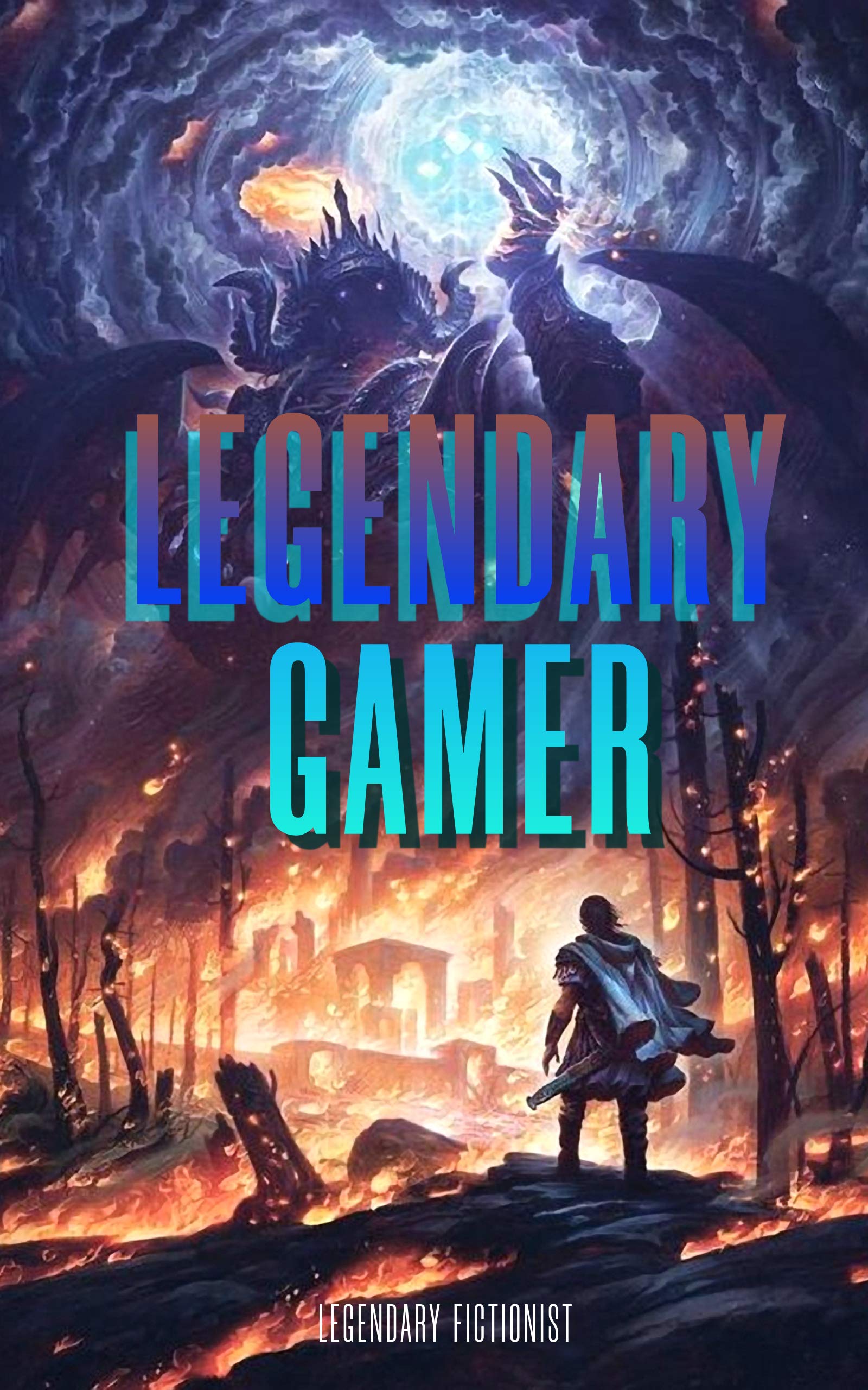 Legendary Gamer by Legendary Fictionist | Goodreads