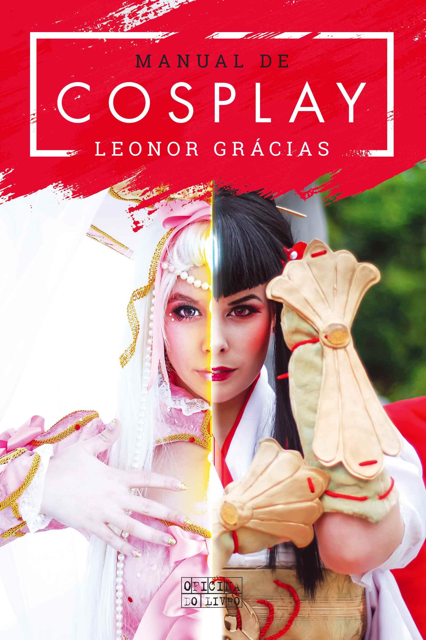 Manual de Cosplay by Leonor Grácias | Goodreads