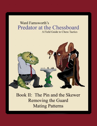 Predator at the Chessboard Book II by Ward Farnsworth | Goodreads