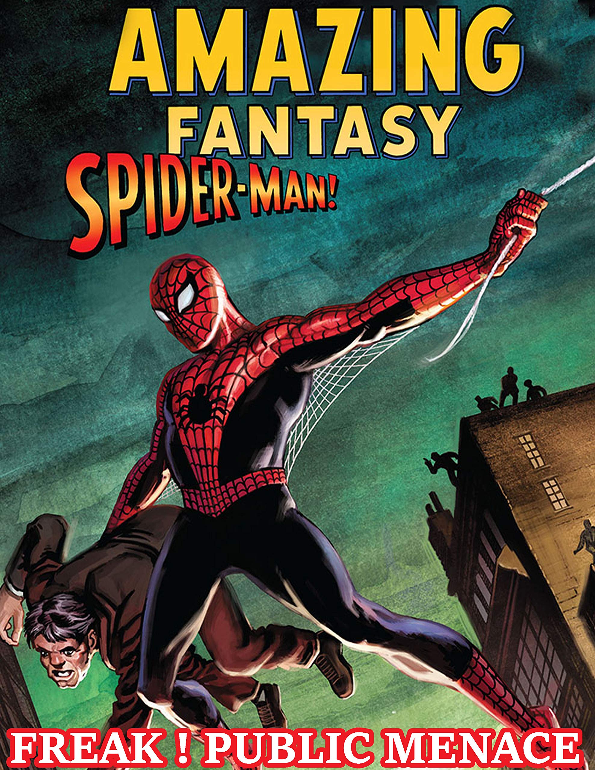 Spider-Man: Freak ! Public Menace Comic by Jahnya Naaknak | Goodreads