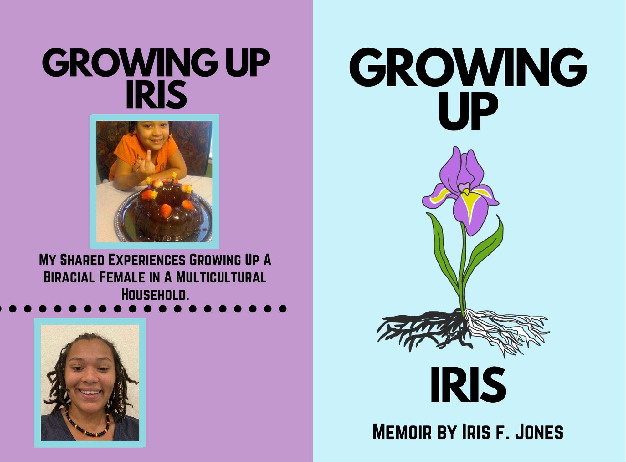 Growing Up Iris: My Shared Experiences Growing Up A Biracial Female in ...