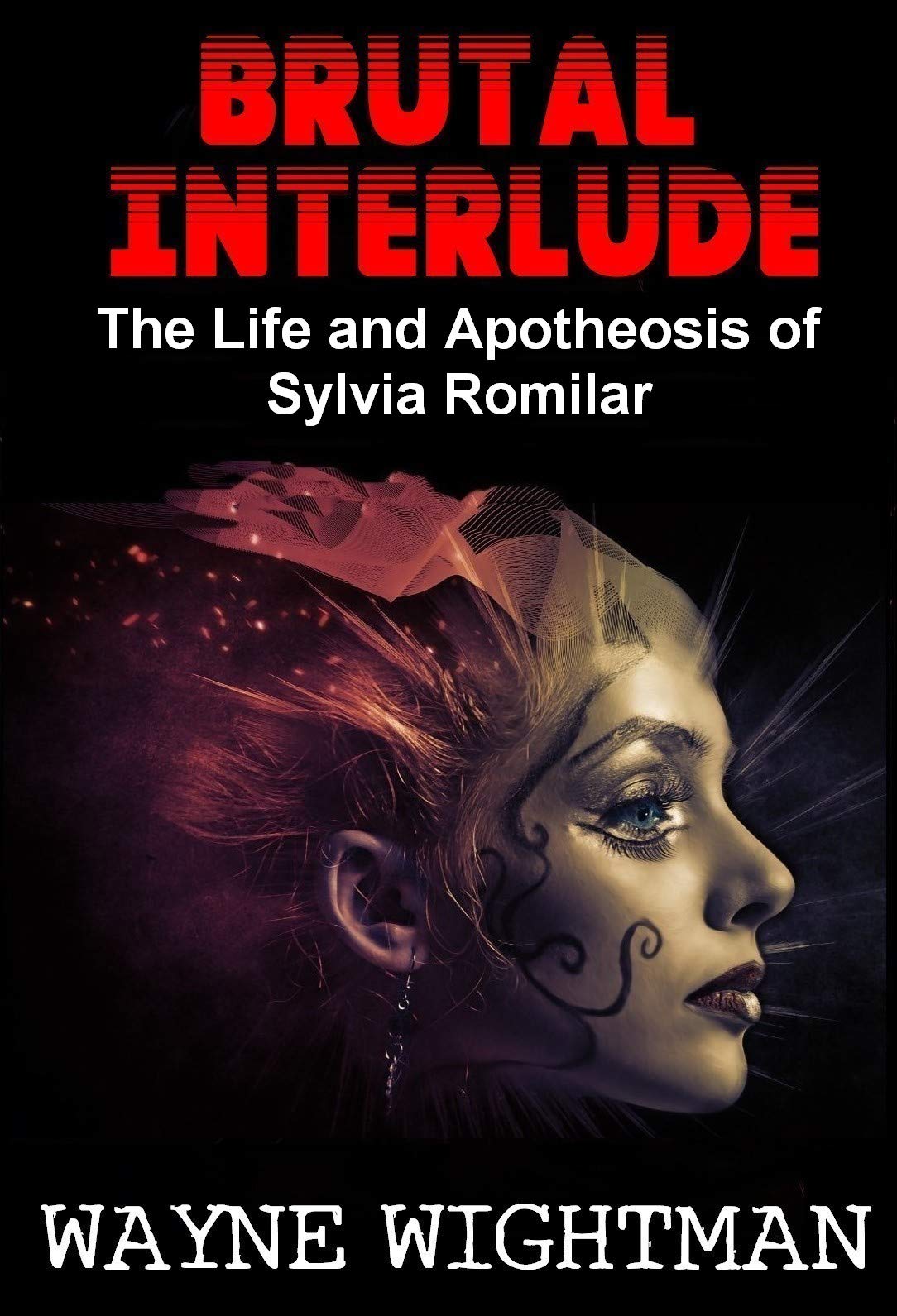 Brutal Interlude by Wayne Wightman | Goodreads