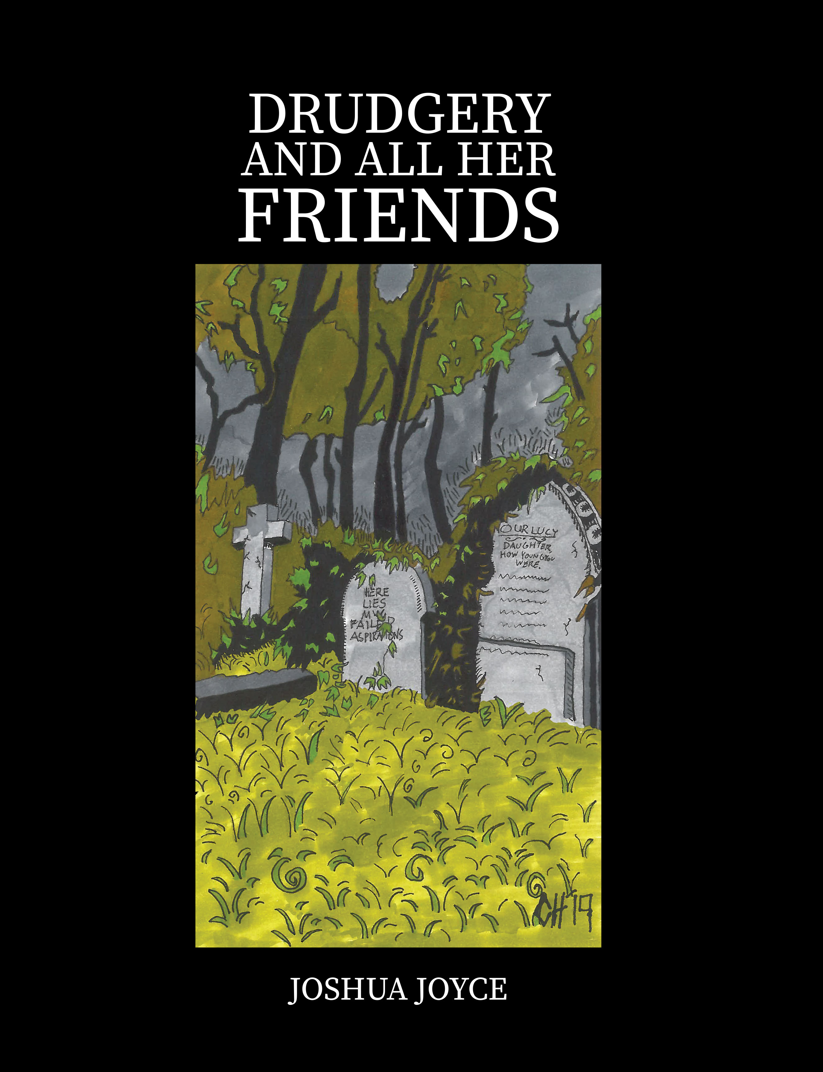 Drudgery and All Her Friends by Sylvia Moon Joyce | Goodreads