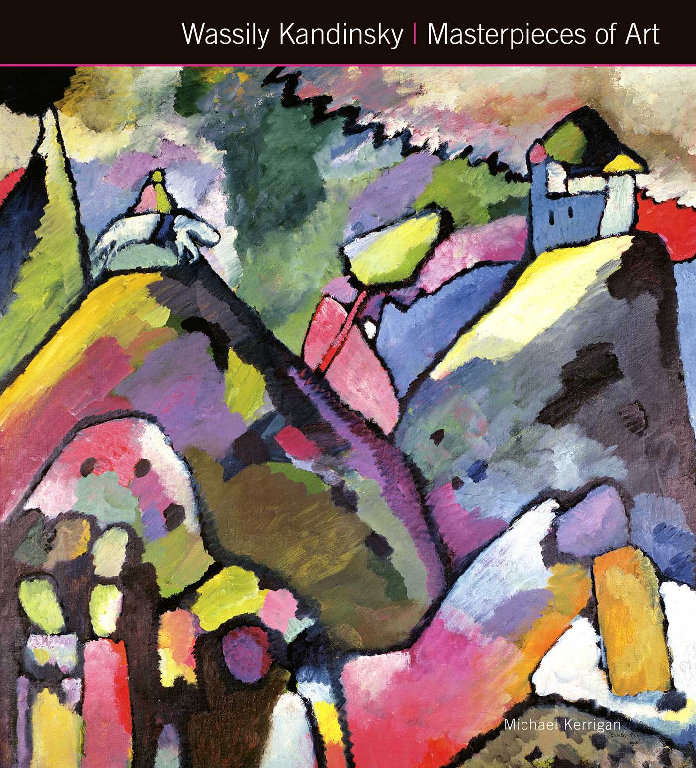Wassily Kandinsky Masterpieces of Art by Michael Kerrigan | Goodreads