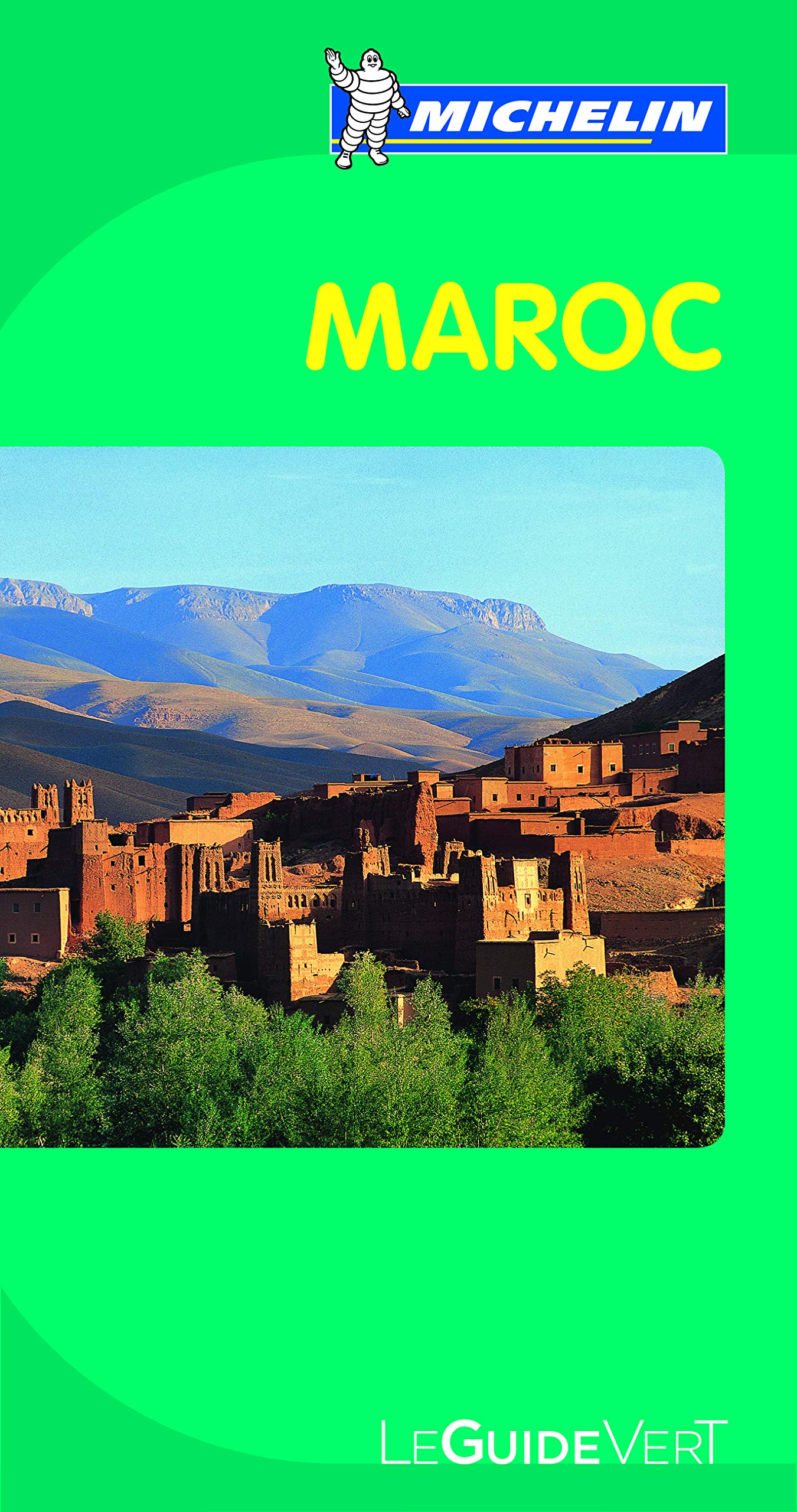 Le Guide Vert Maroc (French Edition) by Guides Touristiques Michelin ...