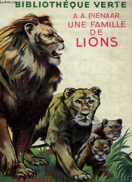 Une famille de lions by Andries Albertus Pienaar | Goodreads