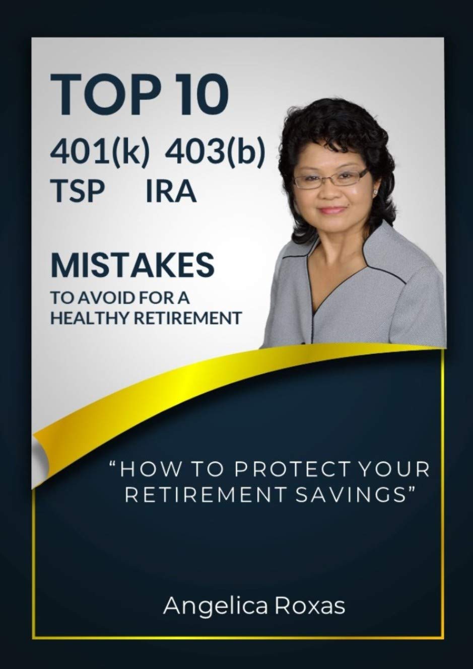 Top 10 401k/403b/TSP/IRA Mistakes to Avoid for a Healthy Retirement ...