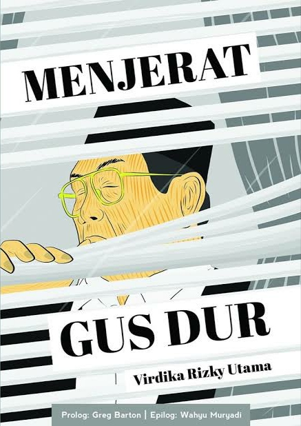 Menjerat Gus Dur by Virdika Rizky Utama | Goodreads