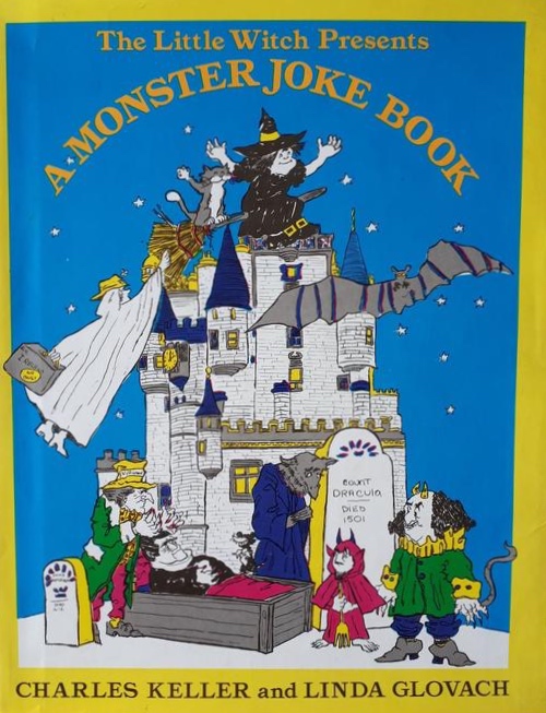 The Little Witch Presents a Monster Joke Book by Charles Keller | Goodreads