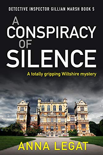 A Conspiracy of Silence by Anna Legat | Goodreads