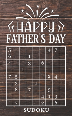 Happy Father's Day - Sudoku: 4 Difficulty Levels: easy - medium ...