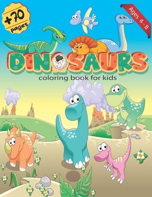 Dinosaur Coloring Book for Kids: Coloring Book Dinosaur for Boys, Girls ...