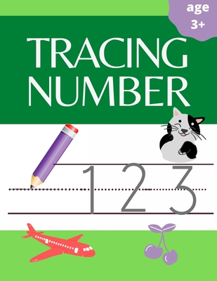 number tracing: number tracing book for preschoolers and kids, workbook ...