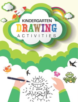 Kindergarten Drawing Activities: Numbers 1-25 Dot-to-Dots Workbook ...