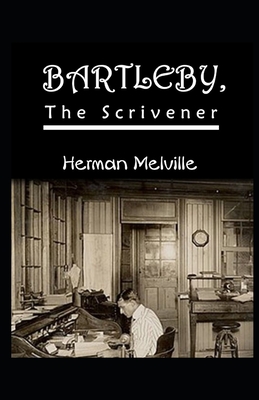 Bartleby, the Scrivener Illustrated by Herman Melville | Goodreads