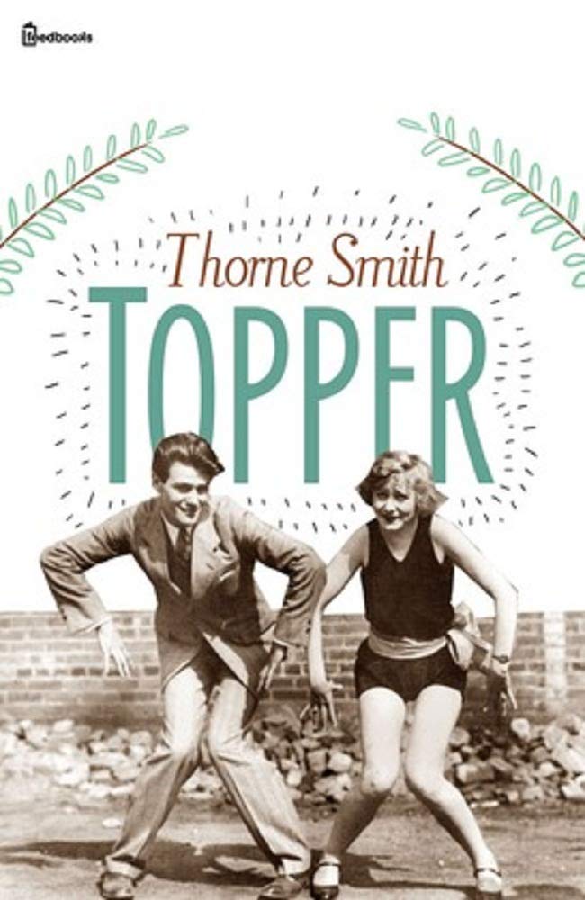 Topper by Thorne Smith | Goodreads