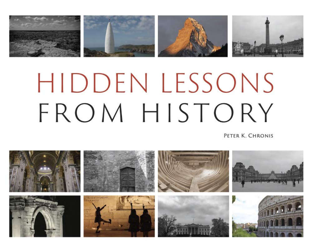 Hidden Lessons from History by Peter Chronis | Goodreads