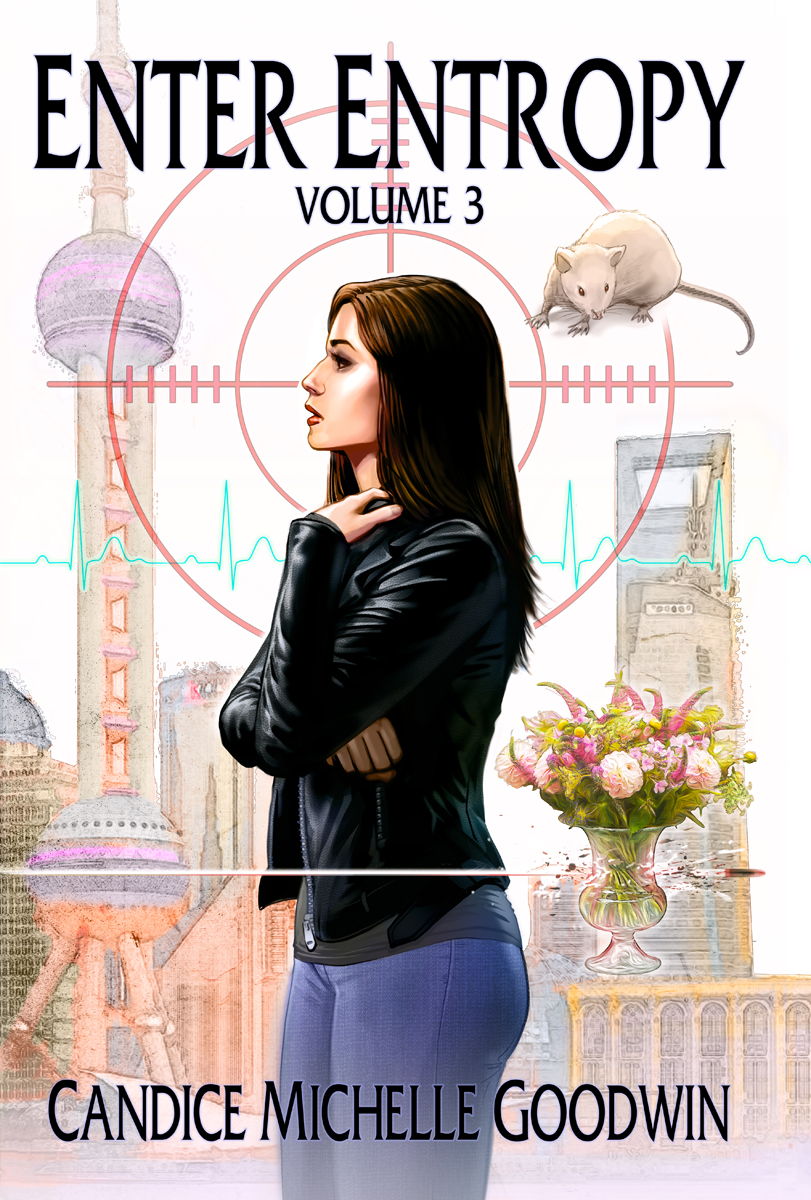 Enter Entropy: Volume Three by Candice Michelle Goodwin | Goodreads