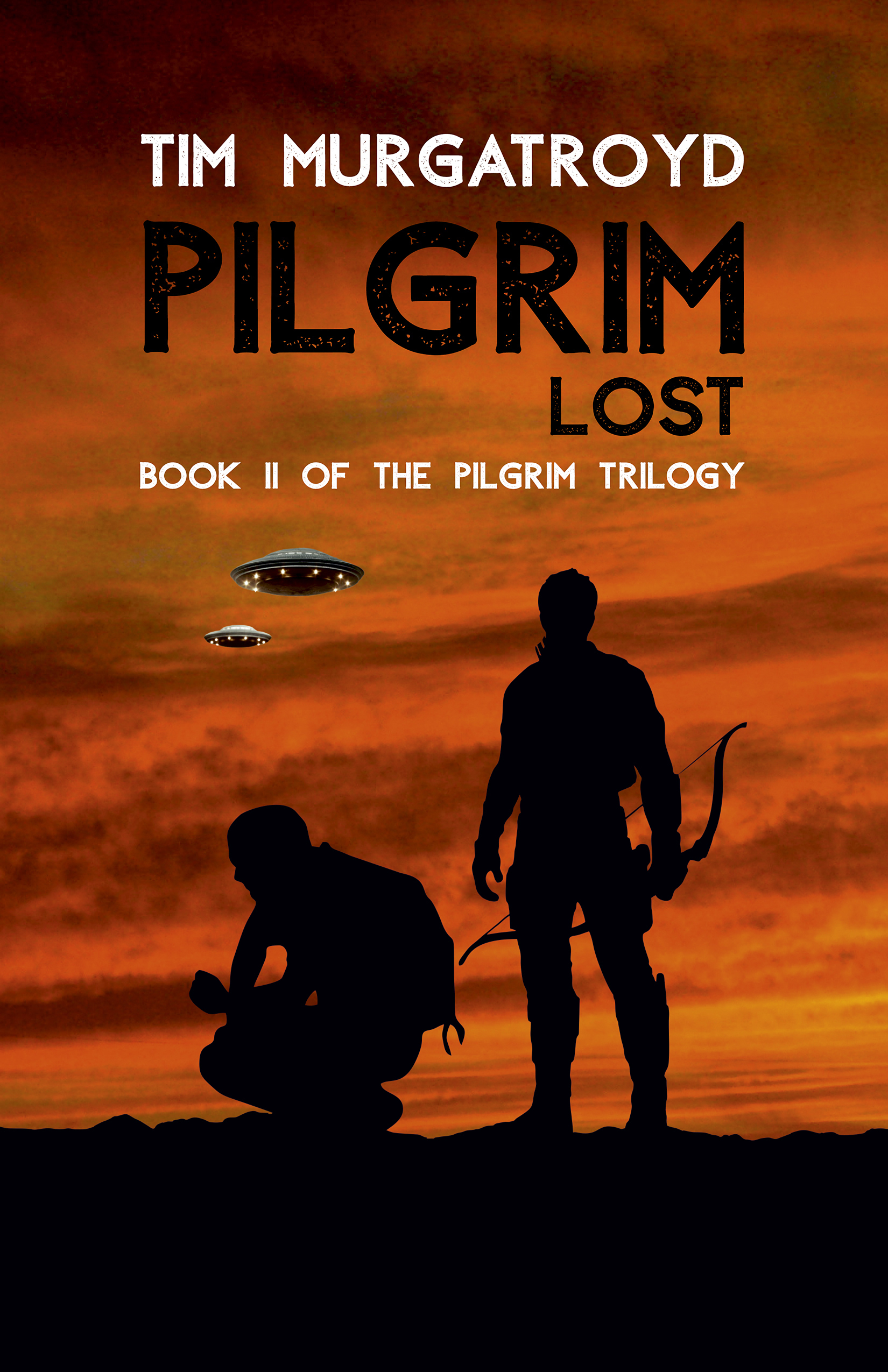 Pilgrim Lost by Tim Murgatroyd | Goodreads