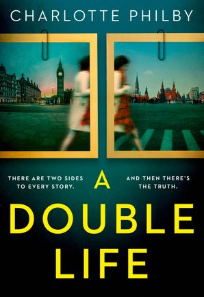 A Duplicitous Life by Charlotte Philby | Goodreads