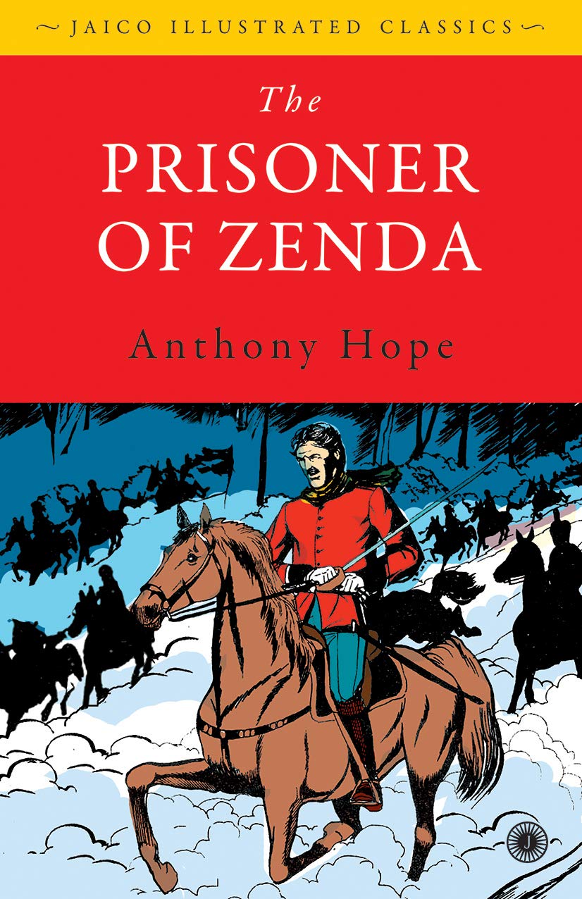 The Prisoner of Zenda by Anthony Hope | Goodreads