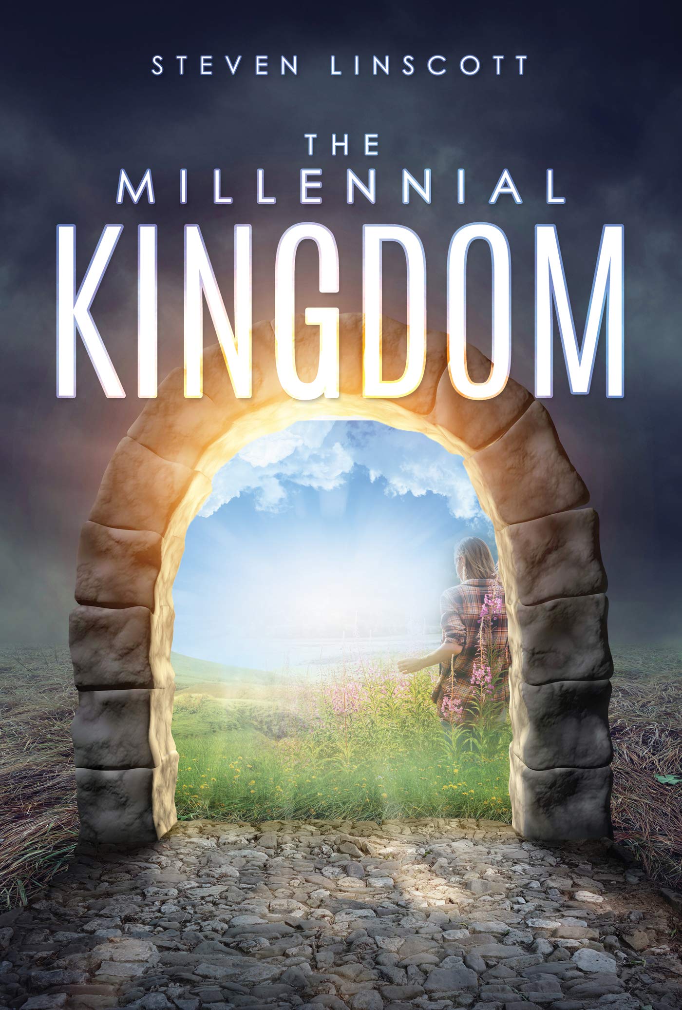 The Millennial Kingdom by Steven Linscott | Goodreads