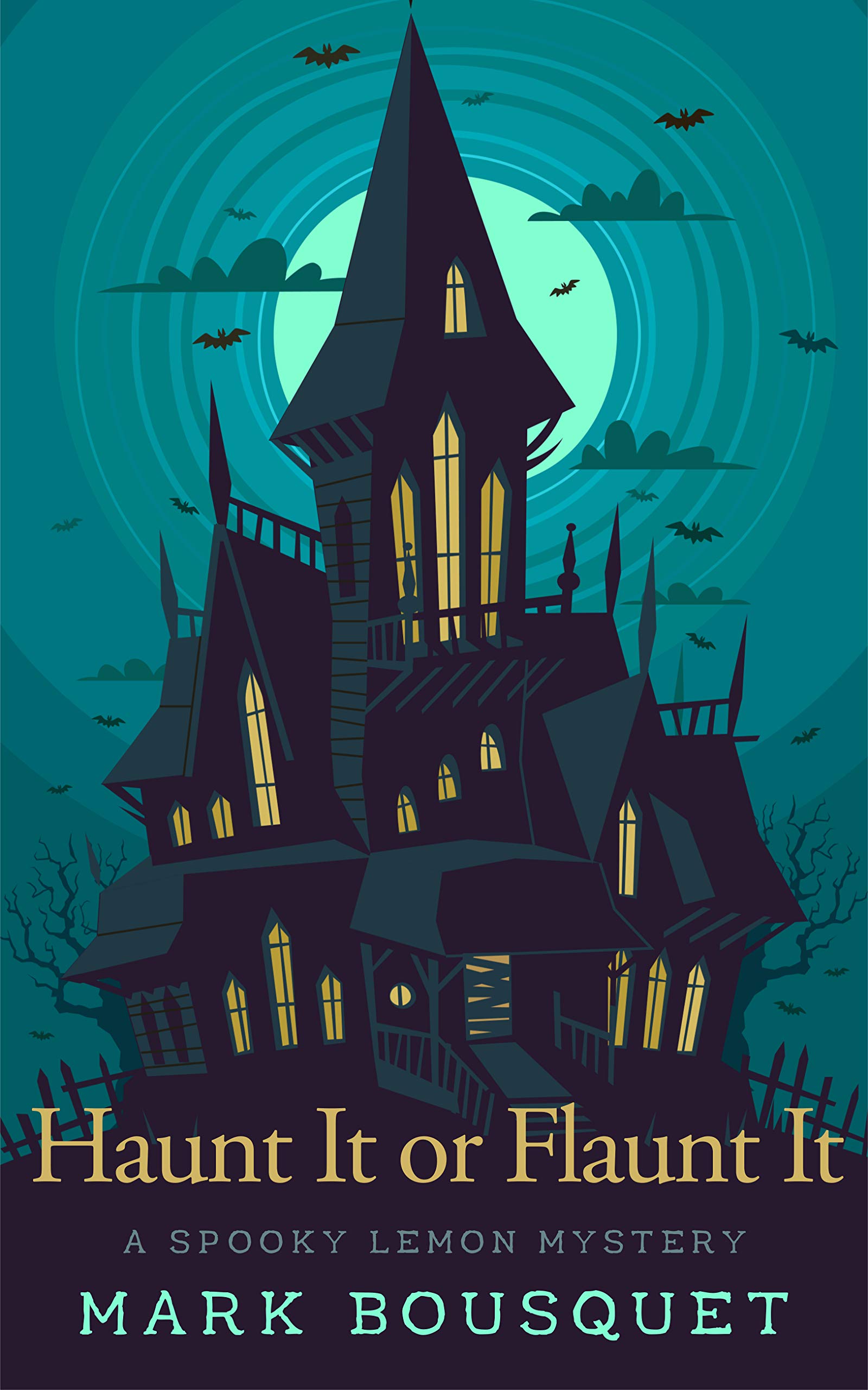 Haunt It or Flaunt It by Mark Bousquet | Goodreads