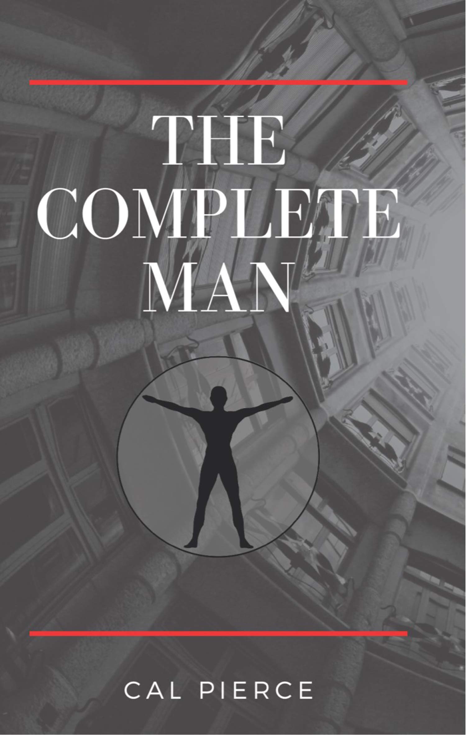 The Complete Man by Cal Pierce | Goodreads