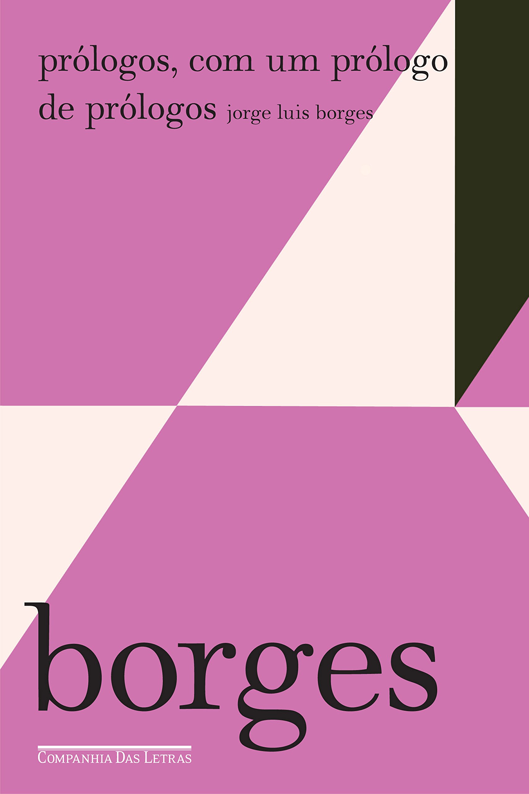 Prólogos, com um prólogo de prólogos by Jorge Luis Borges | Goodreads