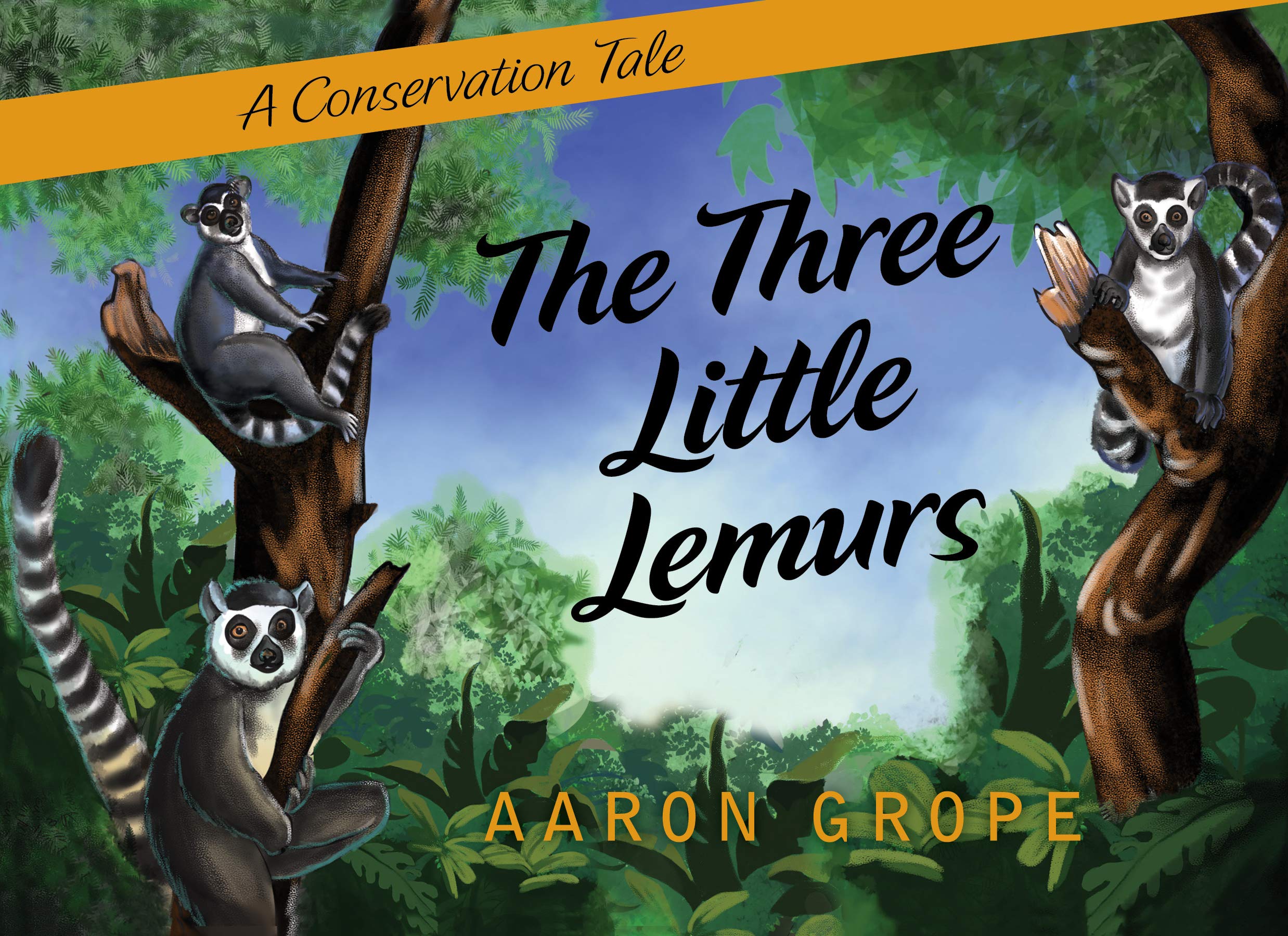 The Three Little Lemurs by Aaron Grope | Goodreads