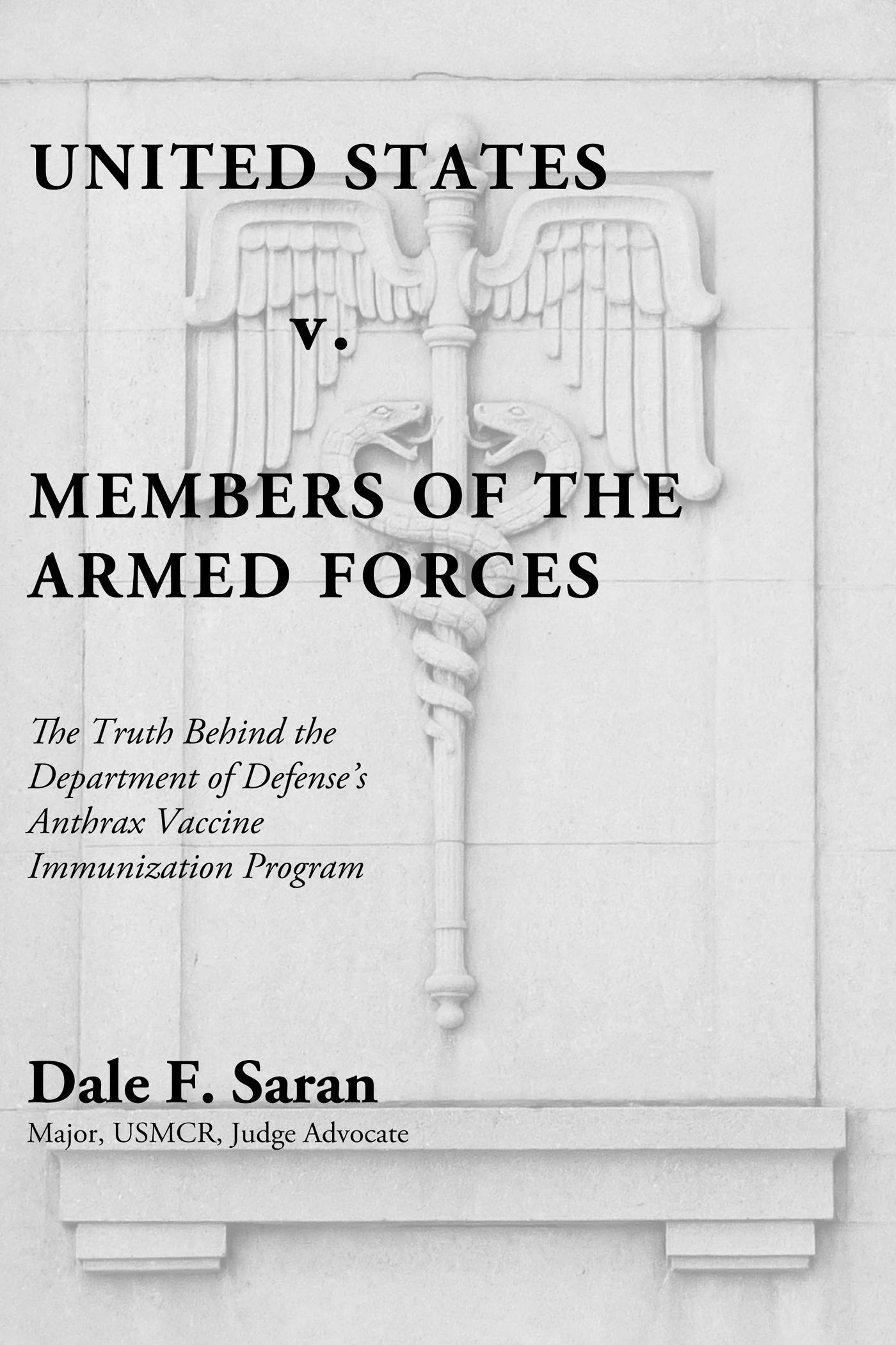 United States v. Members of the Armed Services: The Truth Behind the ...