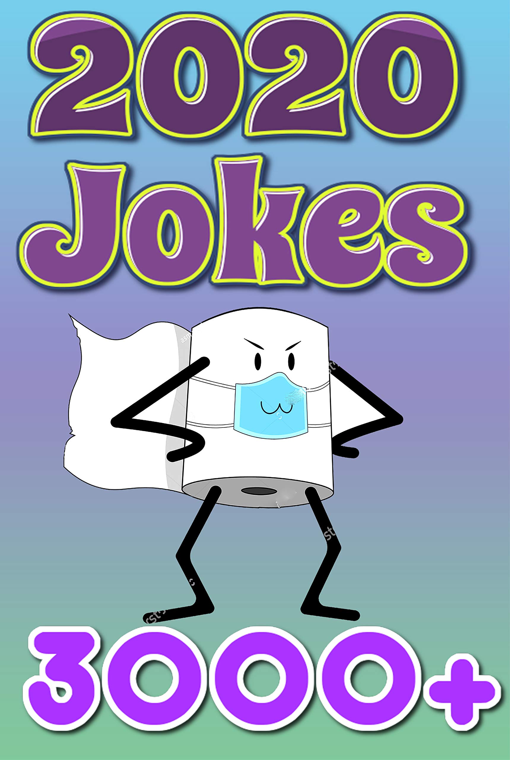 2020 Jokes: 3000+ Funny, Comedy, Jokes, Humor, Trolls, Epic Fails,Spoof ...