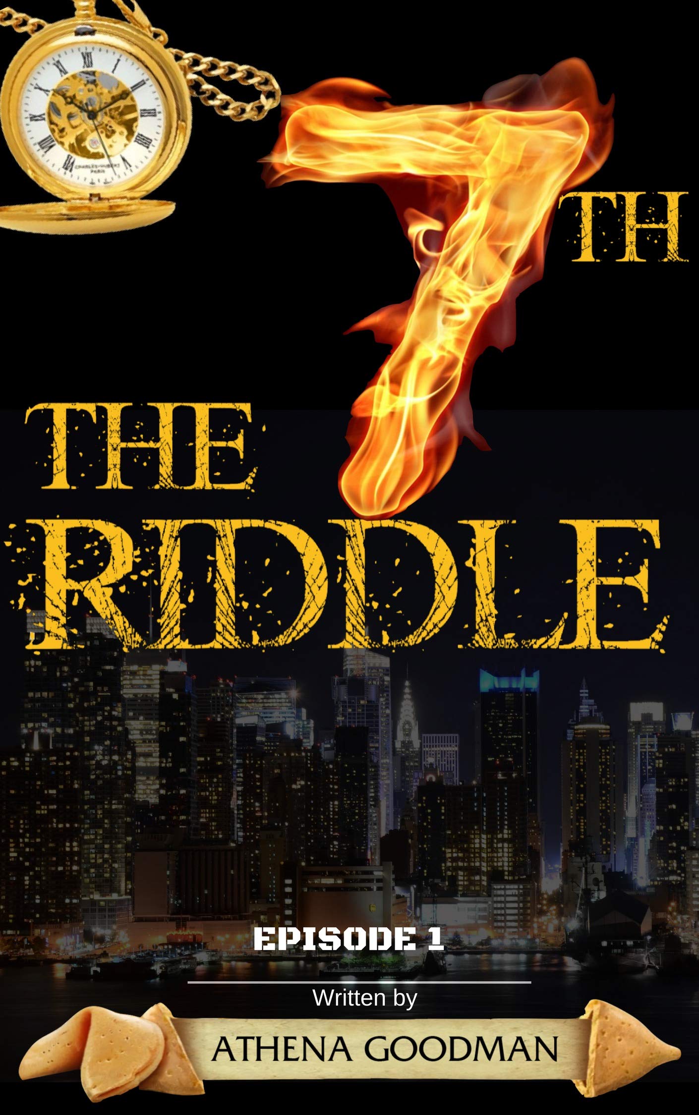The 7th Riddle: Episode One by Athena Goodman | Goodreads
