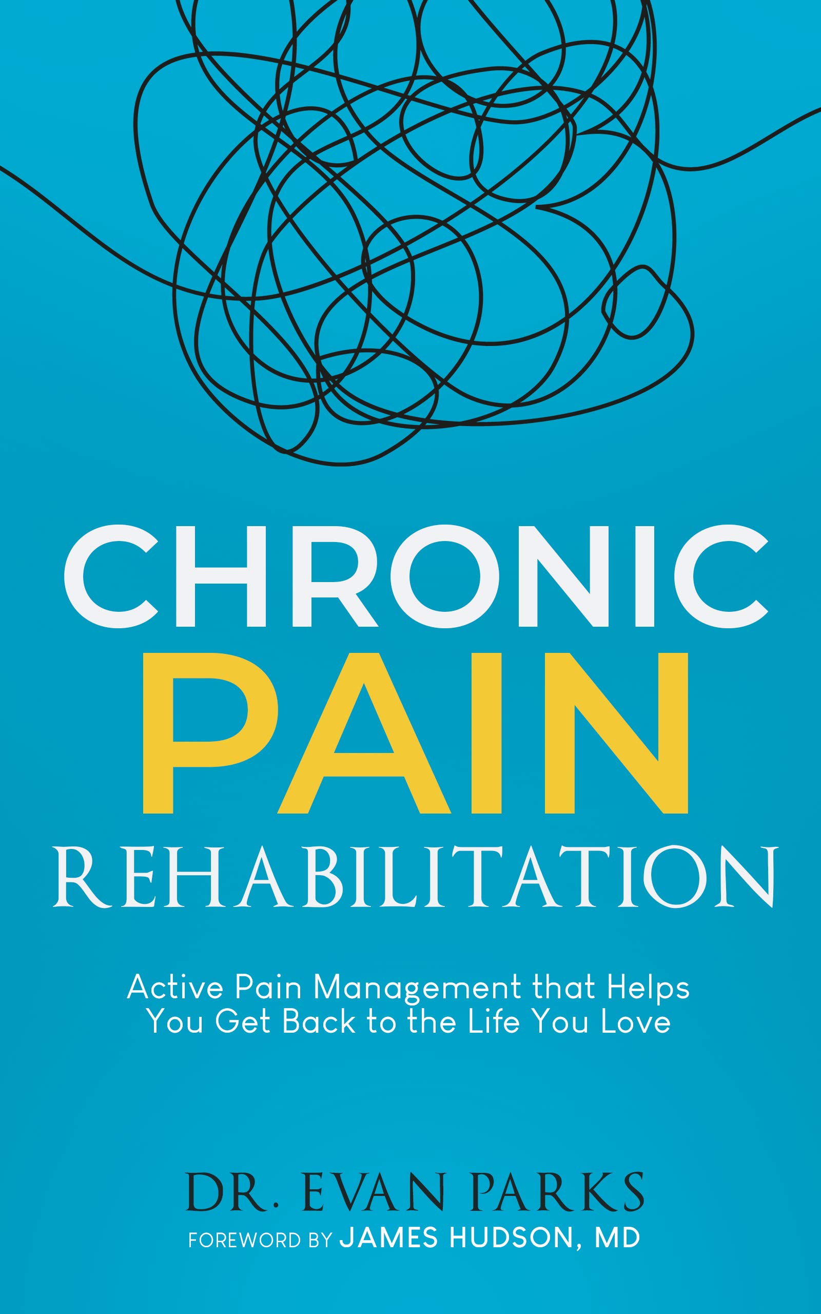 Chronic Pain Rehabilitation: Active pain management that helps you get ...